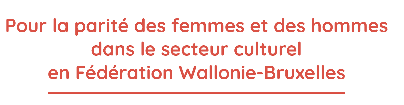 Pour la parité des femmes et des hommes dans le secteur culturel en ...